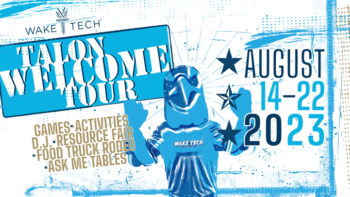 2023 Talon Welcome Tour | Wake Tech